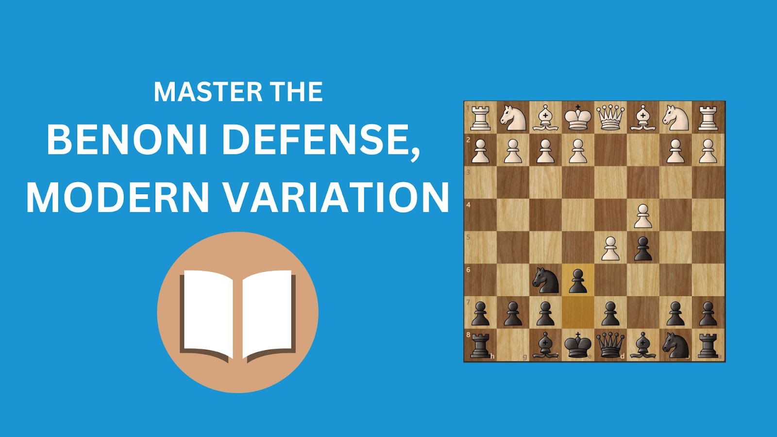 Master The Benoni Defense, Modern Variation – US Chess Sales