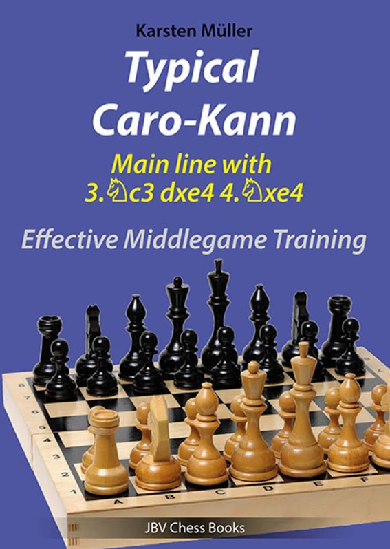 PRE-ORDER - Typical Caro-Kann Main line with 3.Nc3 dxe4 4.Nxe4 – US ...